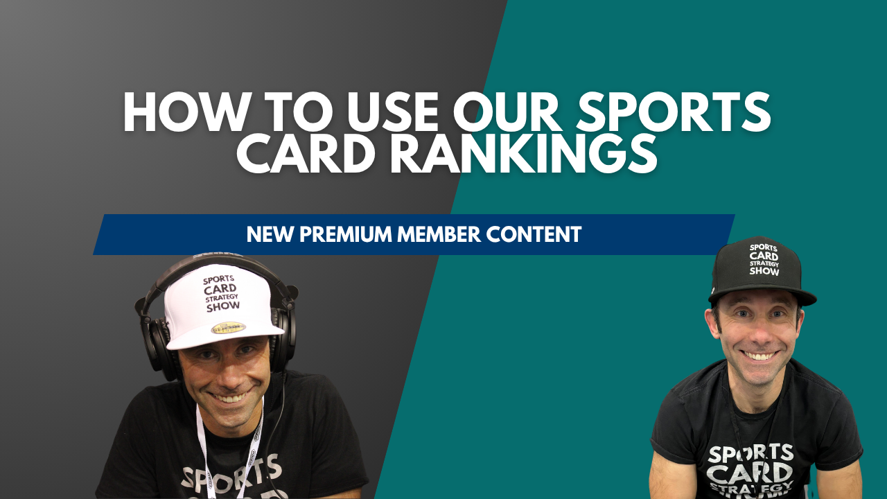 Frequently Asked Member Questions: How To Use The Sports Card Rankings ...